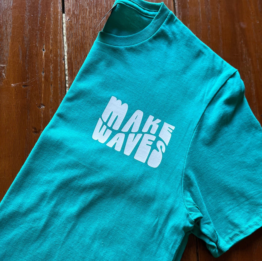 Make Waves T-shirt - Etsy