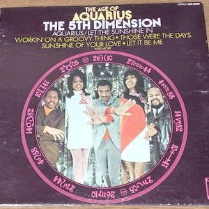The 5th Dimension - the Age of Aquarius (1969, Used Vinyl LP) “aquarius ...