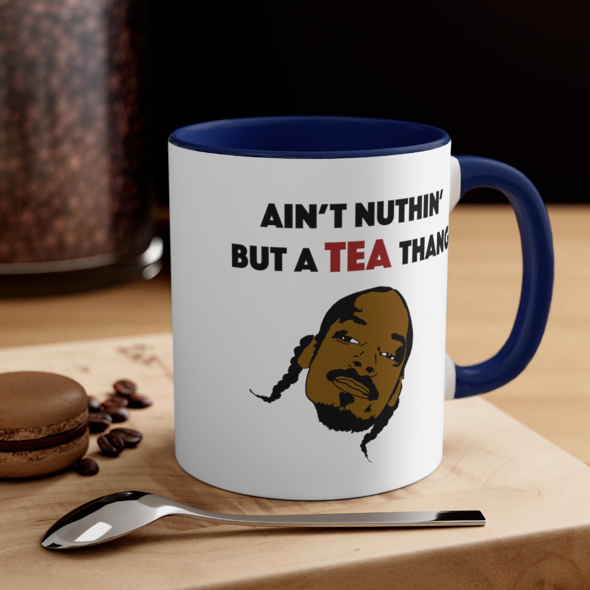 Snoop Dogg G Thang Accent Coffee Mug, 11oz Snoop Dogg Doctor Dre Ain't ...