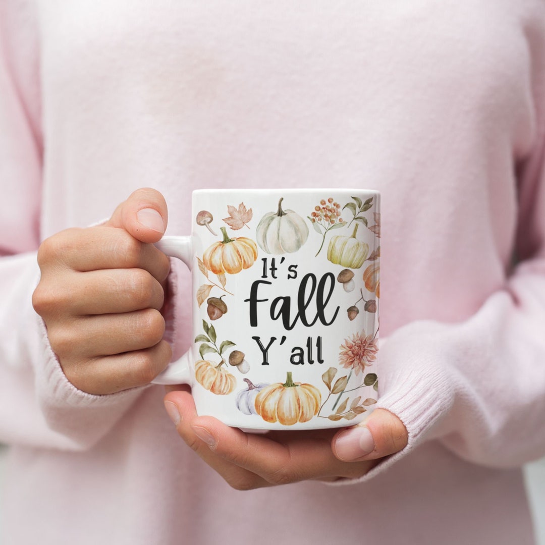Hello Fall Mug, It's Fall Y'all Mug, Pumpkin Mug, Autumn Leaves Mug ...