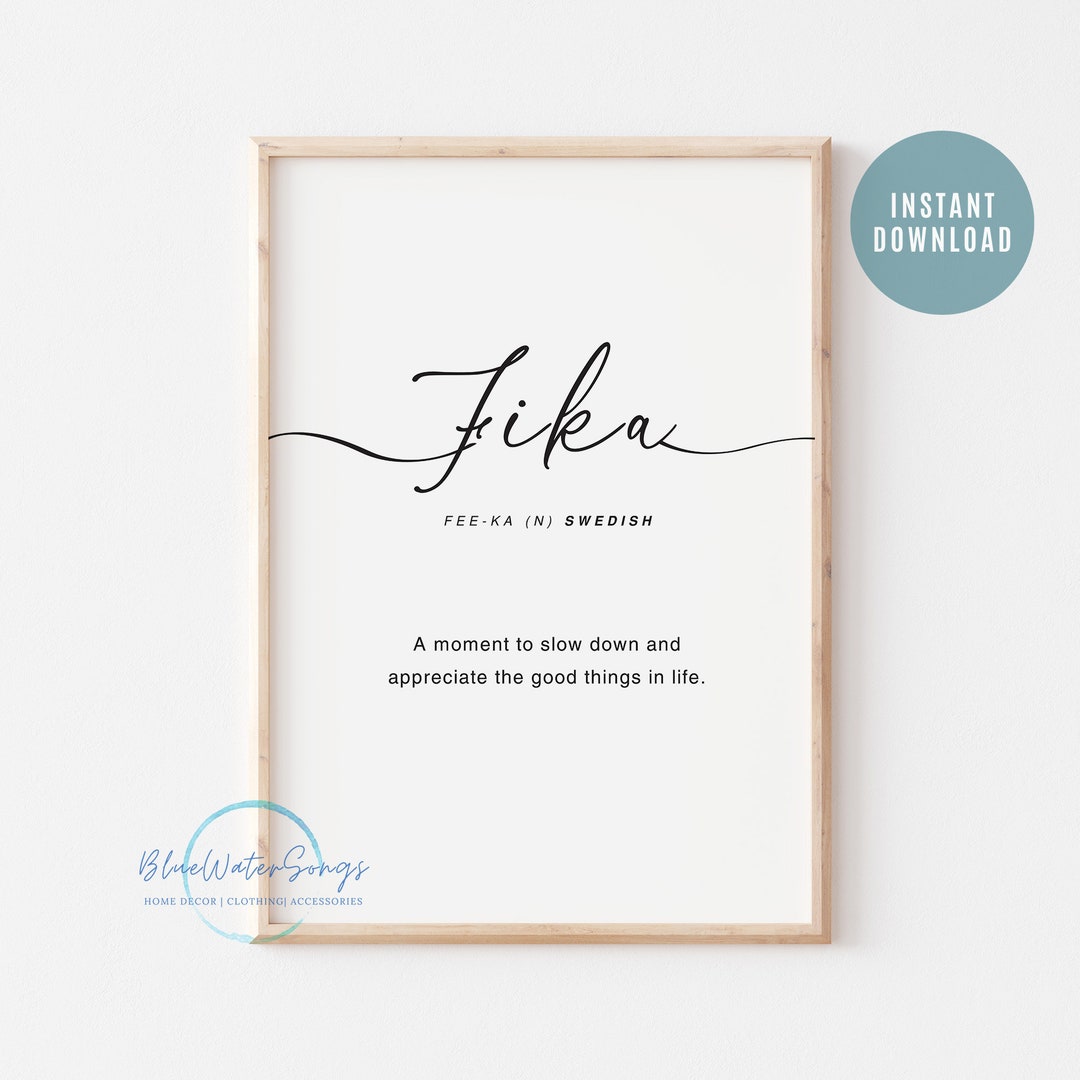 Fika Print Inspirational Words, Fika Definition Wall Print, Fika Quote ...