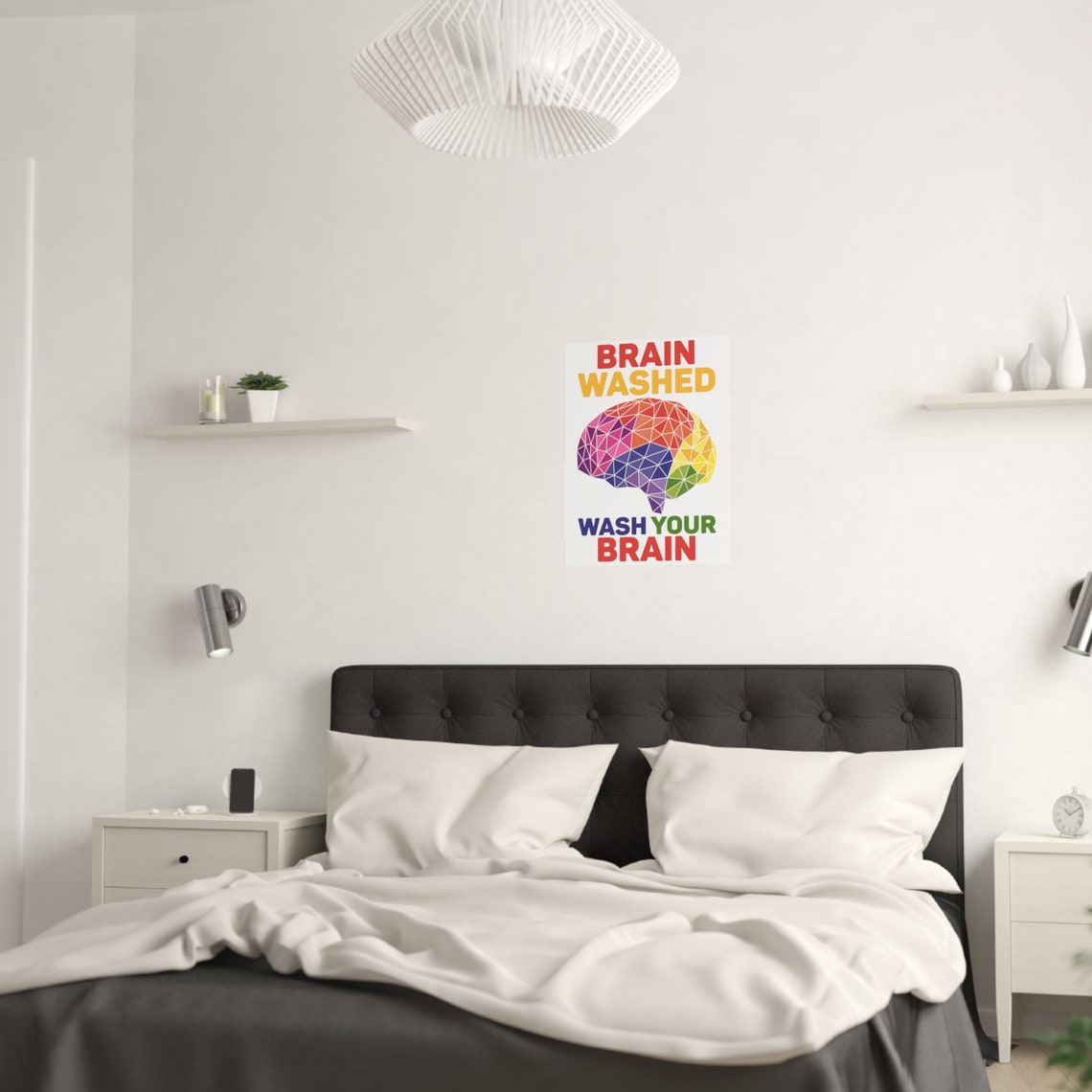 Brainwashed Satin Poster (210gsm) - Cleanse Your Mind and Unleash the ...