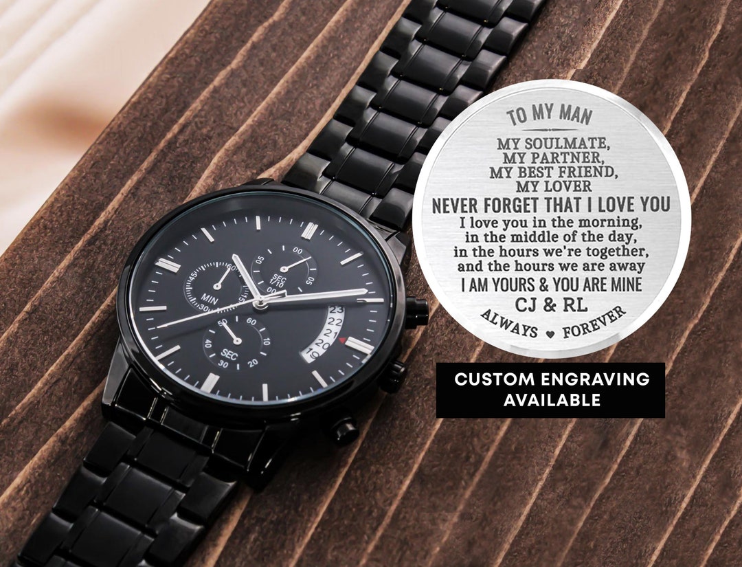 To My Man, Gift for Him, Personalized Mens Watch, Gift for Anniversary ...