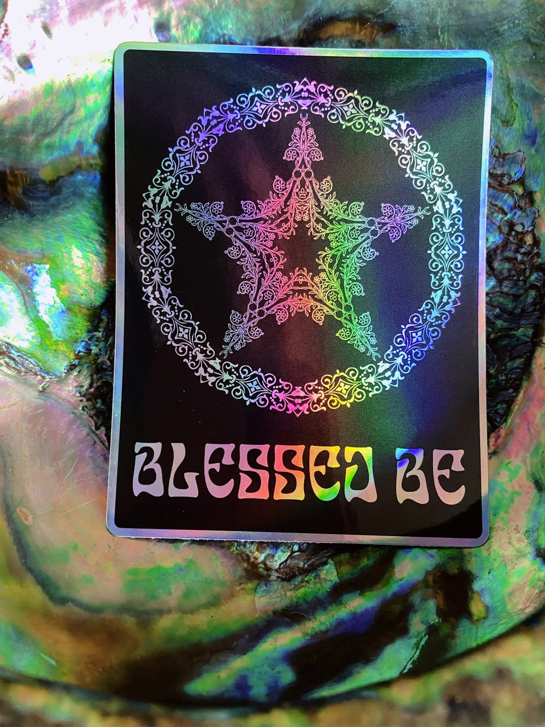 Blessed Be - Fancy Pentagram- Ornate Holo 4 Inch Sticker - Vinyl ...
