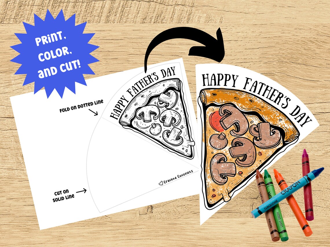 DIY Fathers Day Card, Fathers Day Pizza, Printable Coloring Cards ...