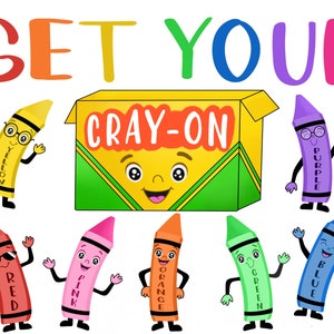 Get Your Cray On, Colors Printable, Art Classroom Decor, Class Door ...
