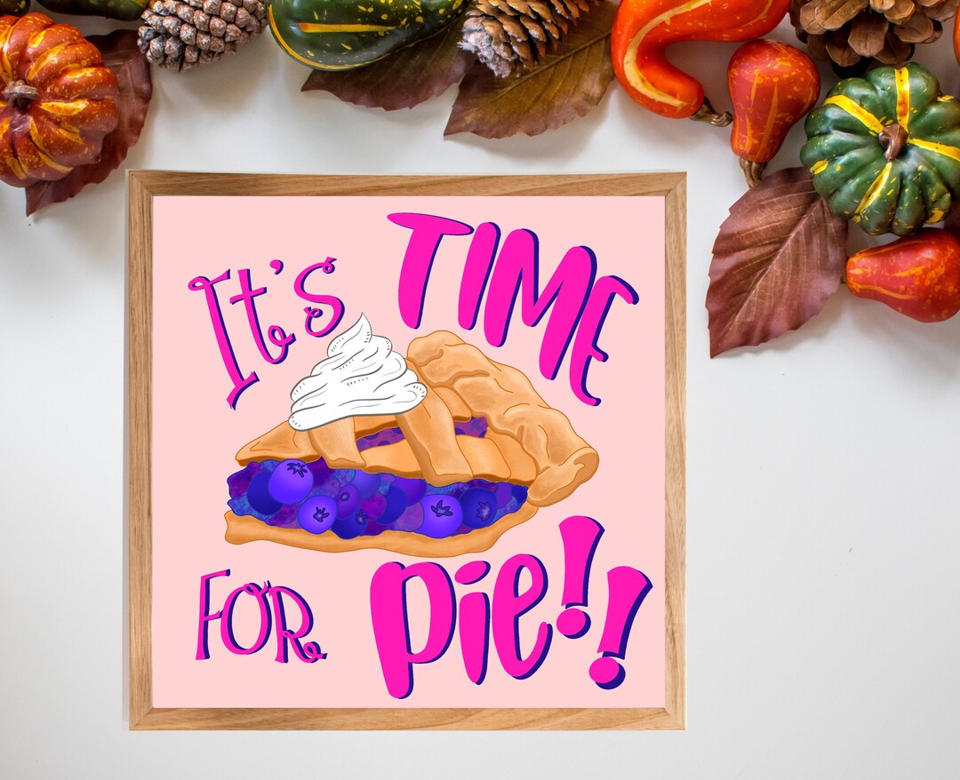 Pie Download, Dessert Art Print, Printable Thanksgiving Wall Art, Pie ...
