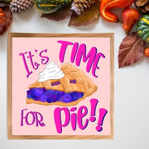 Pie Download, Dessert Art Print, Printable Thanksgiving Wall Art, Pie ...
