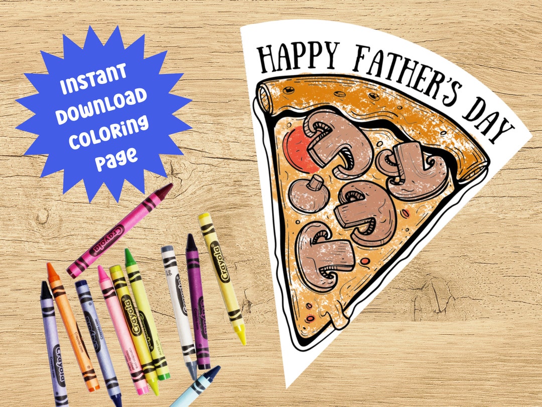 DIY Fathers Day Card, Fathers Day Pizza, Printable Coloring Cards ...