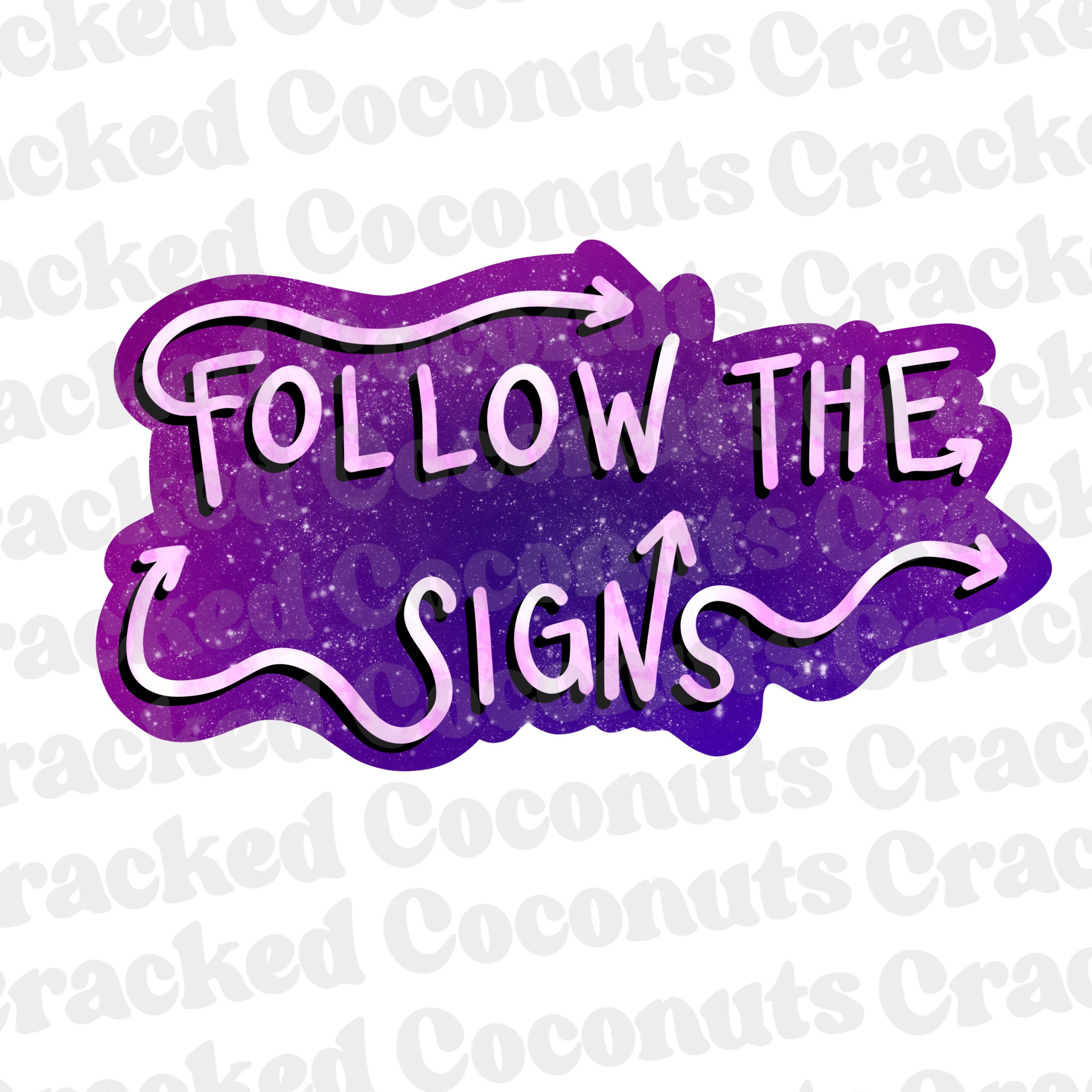 Follow the Signs PNG, Galaxy Clipart, Motivational Clipart, Digital ...