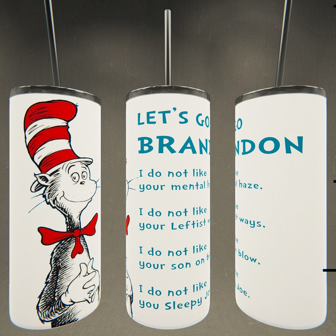 Lets Go Brandon Poem 20 Oz. Skinny Tumbler Perfect for Coffee or Tea ...