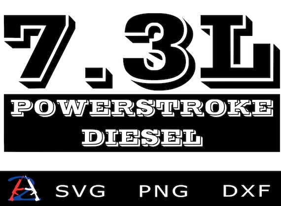 7.3L Powerstroke Diesel Decal Multi-format Digital Download - Etsy