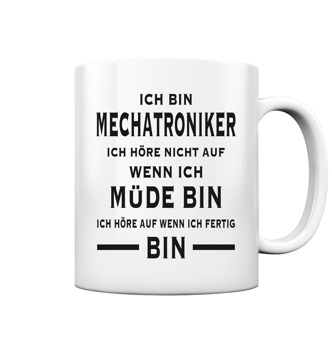 Mechatronics Engineer Funny Sayings Mechatronics Profession Gift Ideas ...