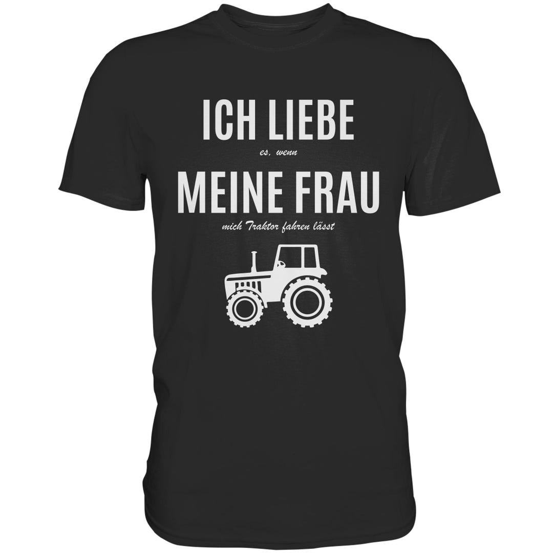 I Love Tractor Driving Tractors - Premium Shirt - Etsy