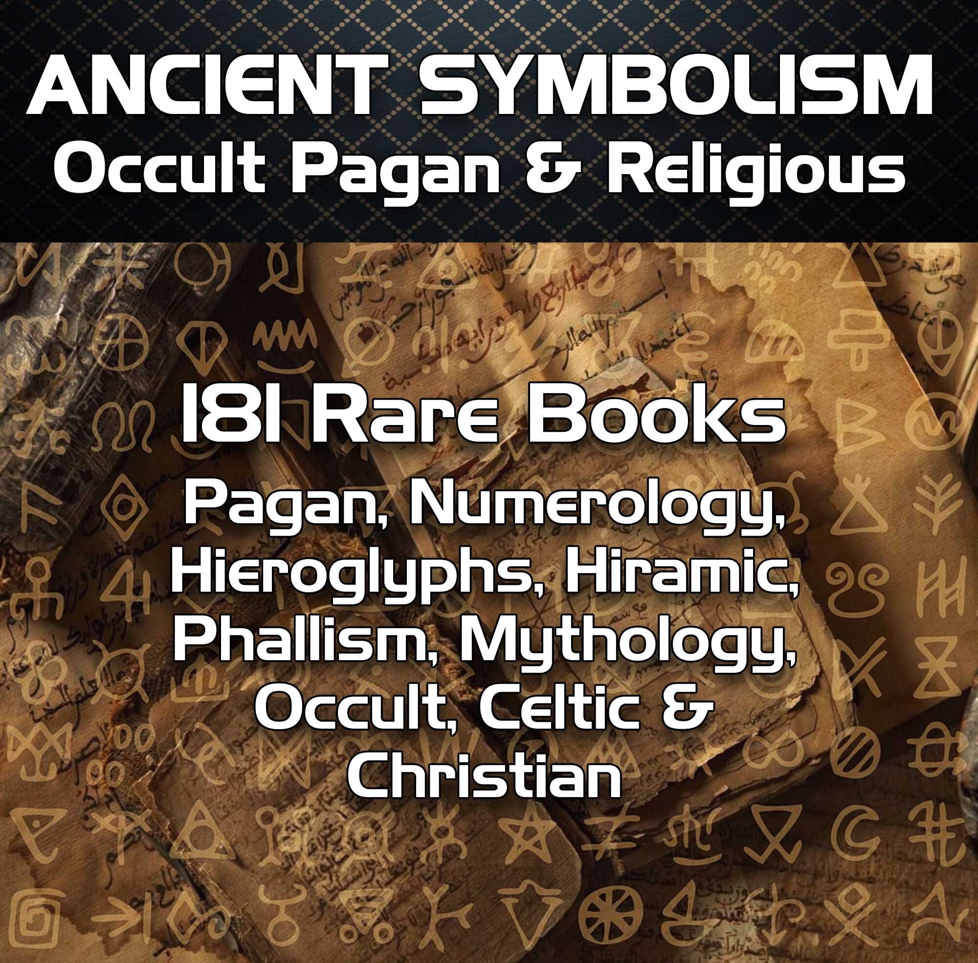 181 Ancient Symbolism Book Collection Pagan, Masonic, Egyptian, Celtic ...
