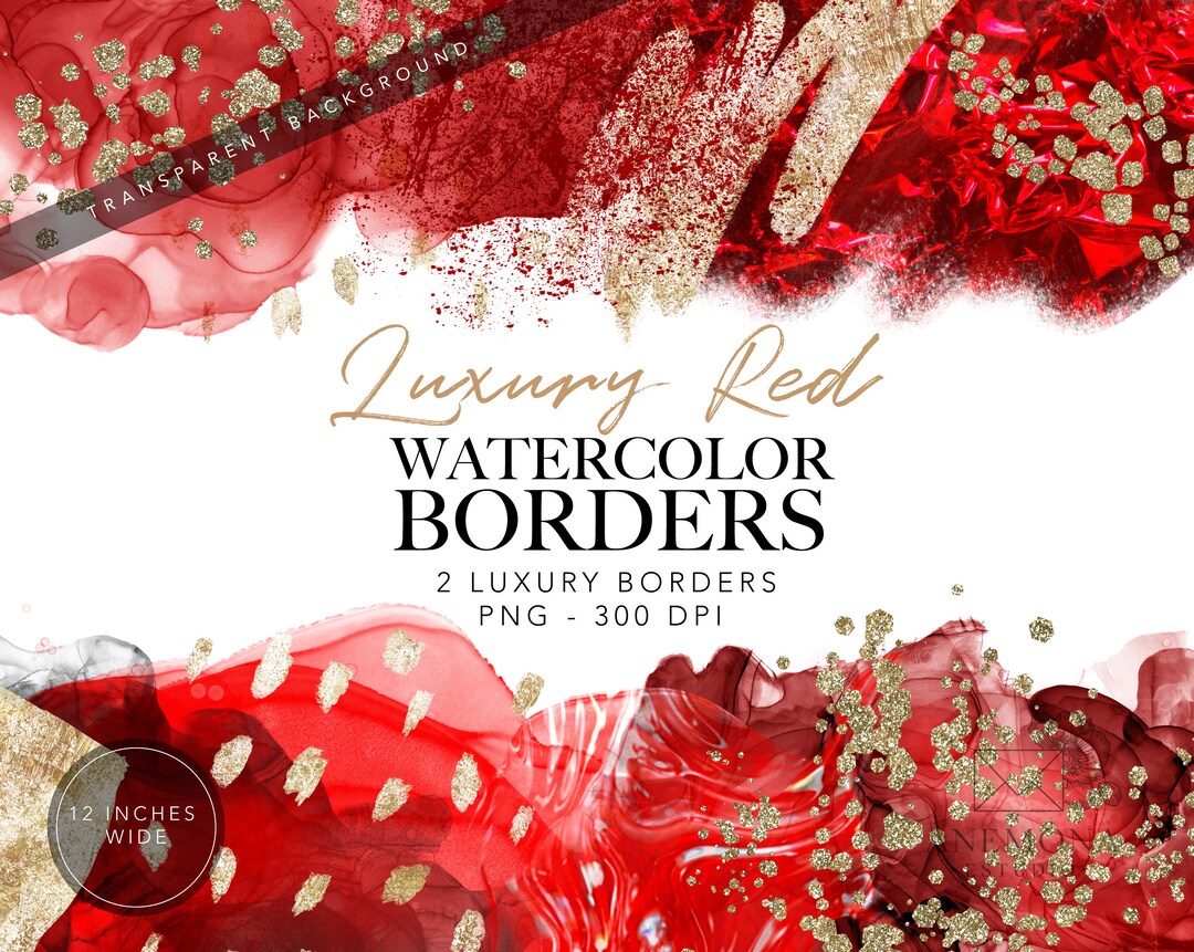 Red Watercolor Border Clipart - Glitter Border - Red and Gold Alcohol ...