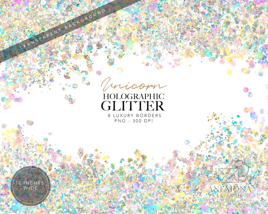 Holographic Glitter Borders Clipart: Iridescent Confetti Overlays ...