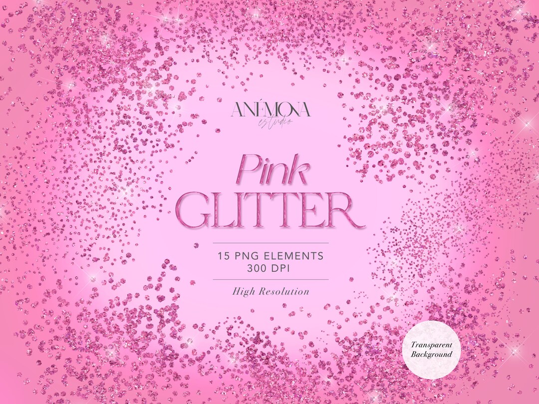 Pink Glitter Clipart, Pink Glitter Overlays, Pink Shimmer Confetti ...