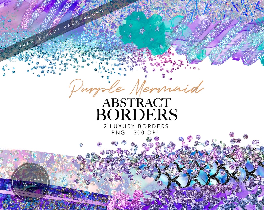 Purple Mermaid Border Clipart - Abstract Glitter Border - Mermaid ...