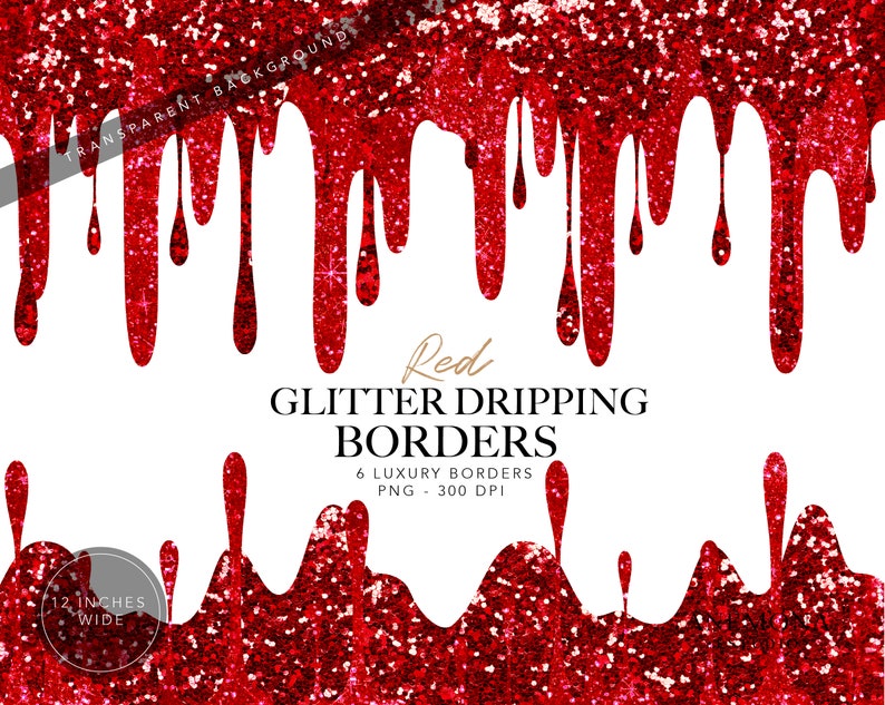 Red Dripping Red Drips Borders Drip Glitter Borders Drip - Etsy