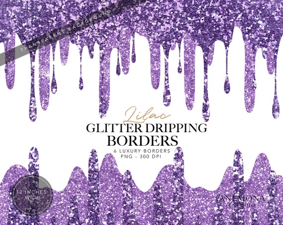 Purple Dripping Lilac Drips Borders Drip Glitter Borders | Etsy