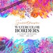 Colorful Watercolor Border Clipart - Glitter Border - Bright Alcohol ...