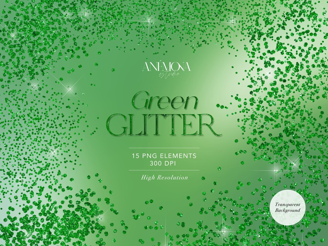 Green Glitter Clipart, Green Glitter Overlays, Green Shimmer, Confetti ...