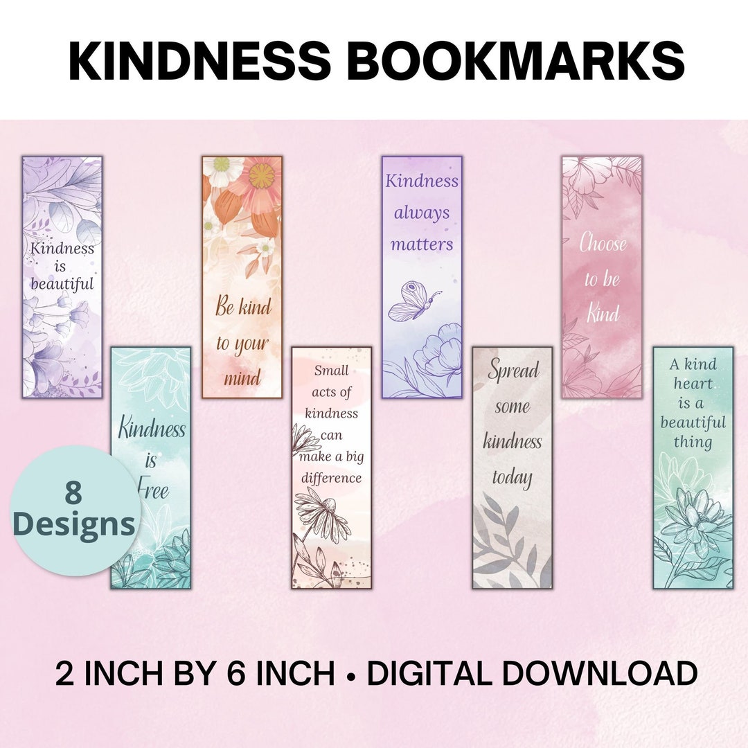 Set of 8 Kindness Bookmarks, Printable Kindness Bookmarks, Digital ...