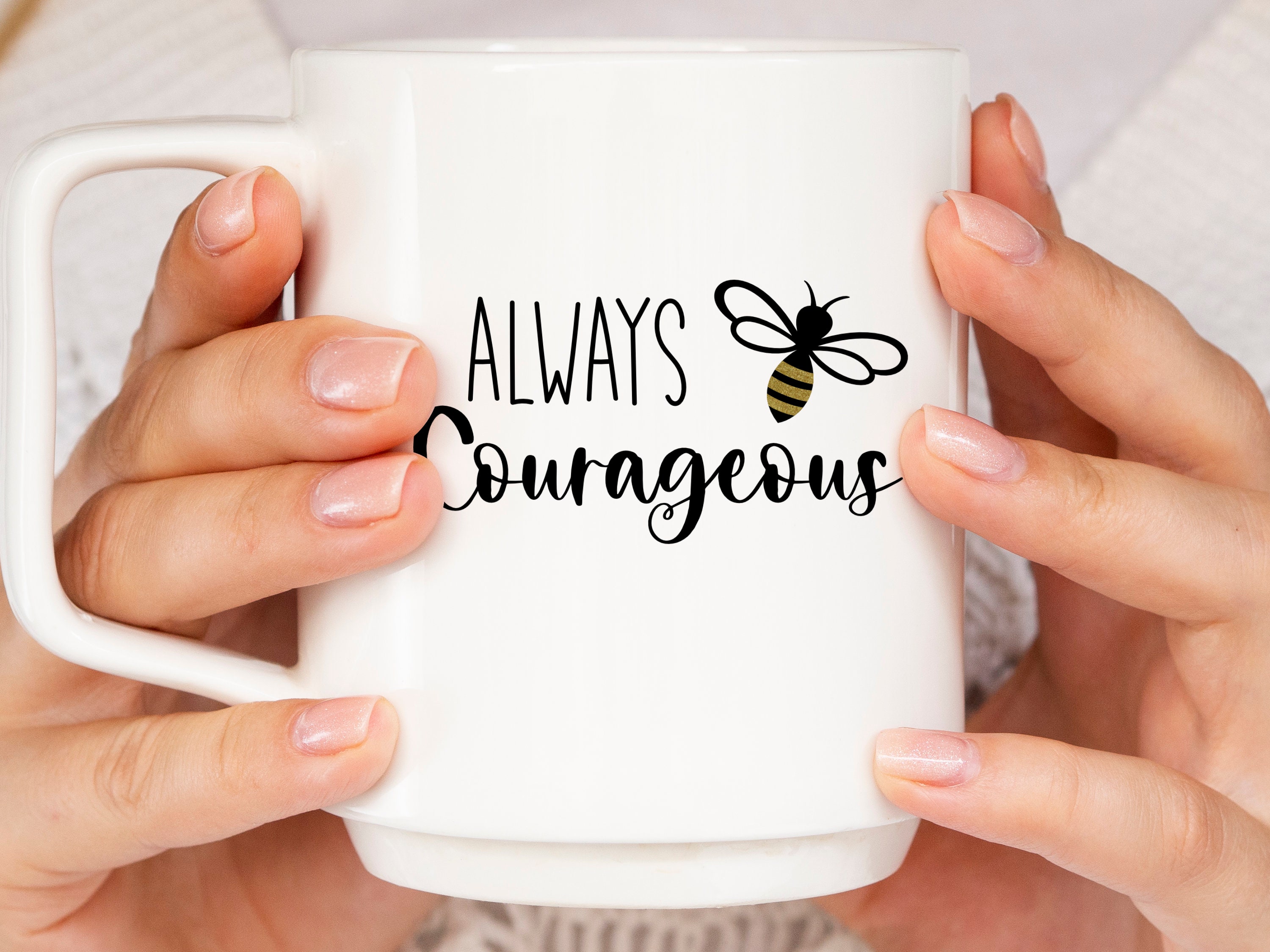 Bee Courageous SVG, Motivational SVG for Home Decor, Bee Quote SVG for Coffee Mugs, T-shirts and ...