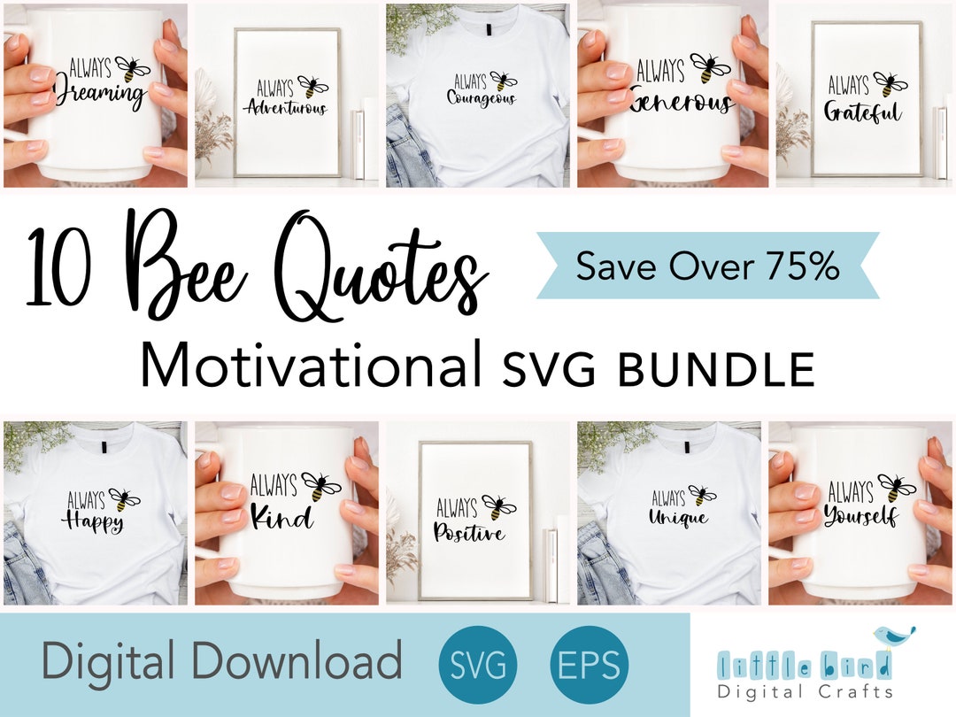 Bee Motivational SVG Bundle, Bee Clip Art Bundle for DIY Home Decor ...