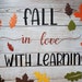 Classroom Pre-made Bulletin Board Letters FALL in Love With Learning ...