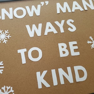 Classroom - Pre-made Bulletin Board Letters - "snow" Many Ways to Be ...