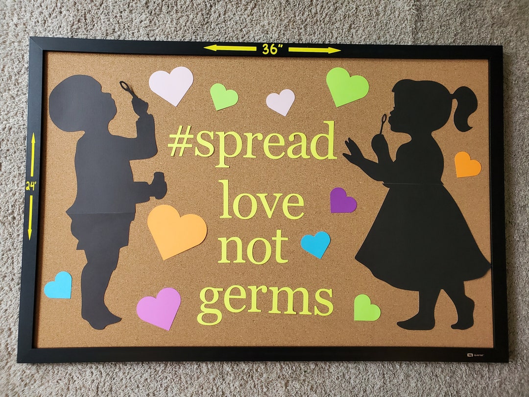 Classroom - Pre-made Bulletin Board Letters - #SPREADLOVENOTGERMS ...