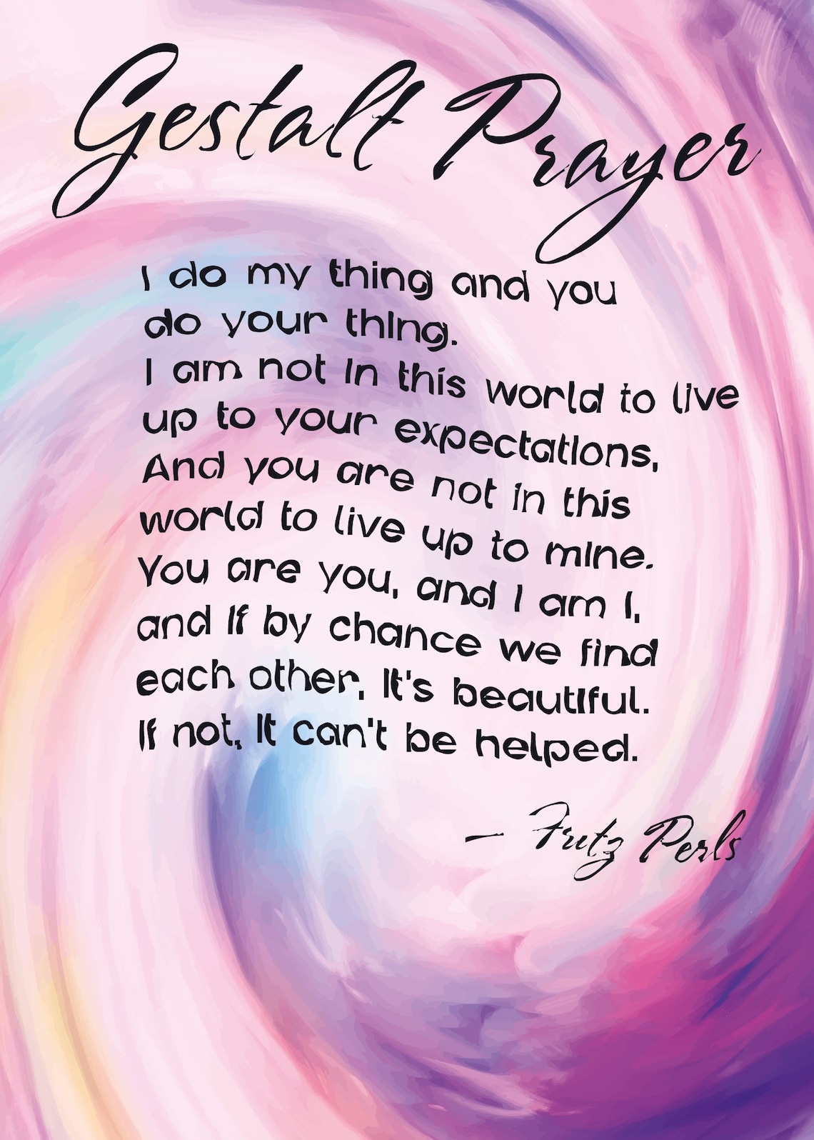 Gestalt Prayer | Fritz Perls | Poem | Inspiration | Print | Wall Art ...