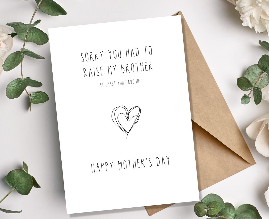 Mother's Day Card | Sorry About My Brother | Funny Mother's Day Card ...