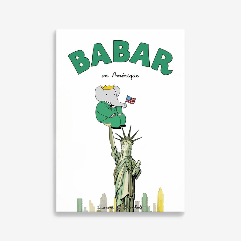 Babar Statue of Liberty New York Poster Babar Elephant NYC Kids Wall ...