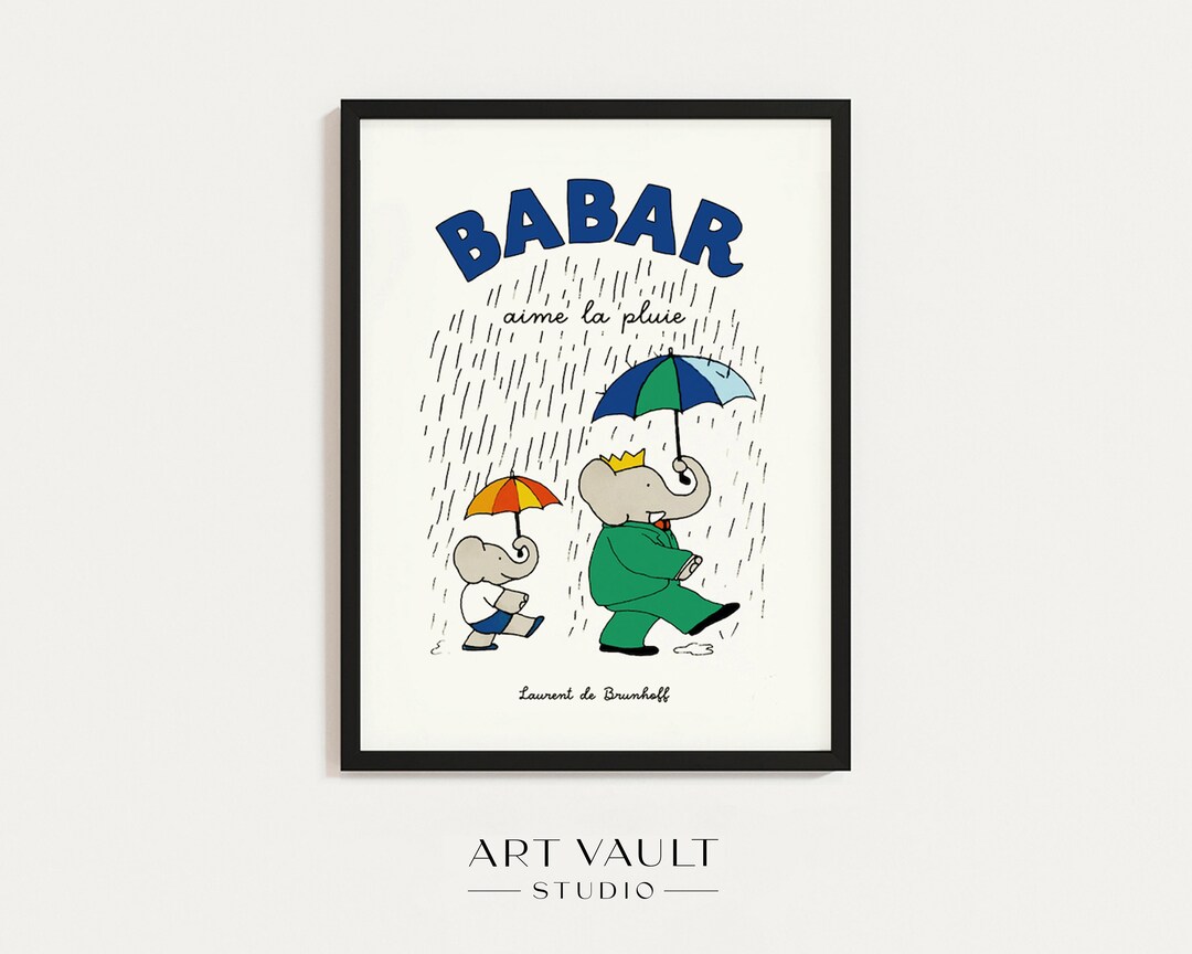 Babar Aime La Pluie Babar Rain Illustration Babar Print Baby Shower ...