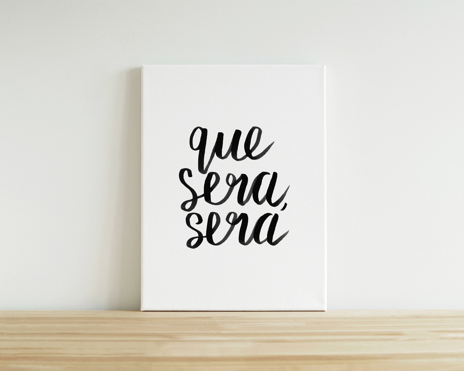 Que Sera Sera Quotes Poster Typography Print Handwritten Text Art Print ...