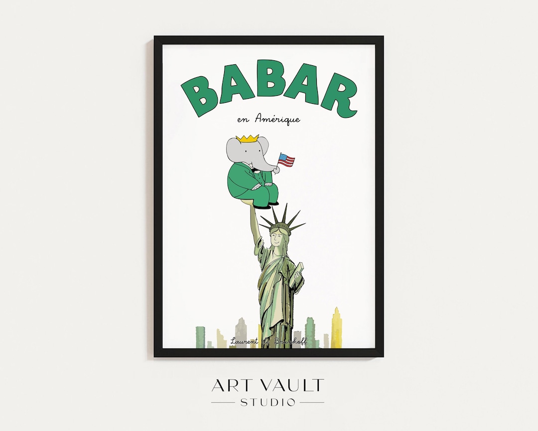 Babar Statue of Liberty New York Poster Babar Elephant NYC Kids Wall ...
