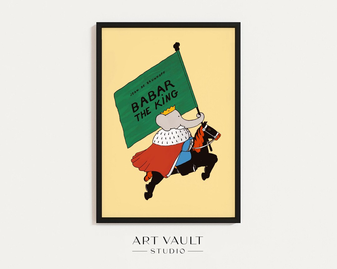 Babar Wall Art the King on Horseback Yellow Babar Horse Babar Le Roi ...