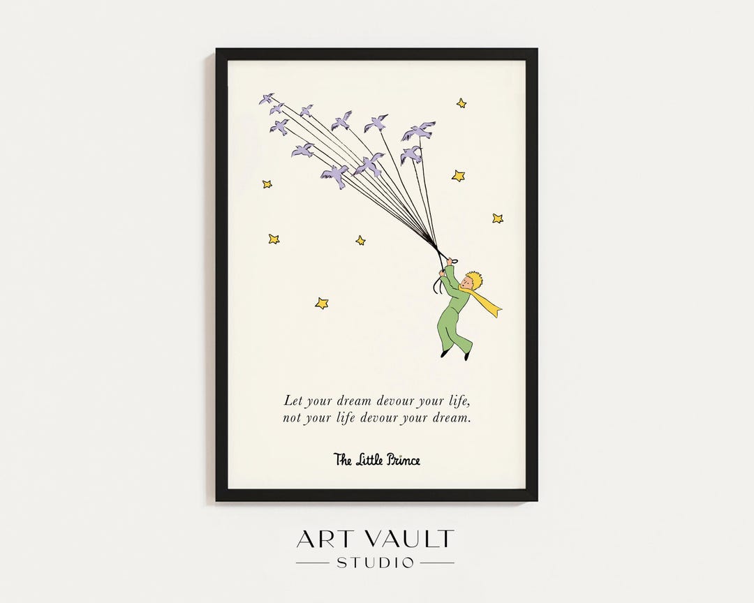 Little Prince Poster ENGLISH Little Prince Birds Let Your Dream Quote ...