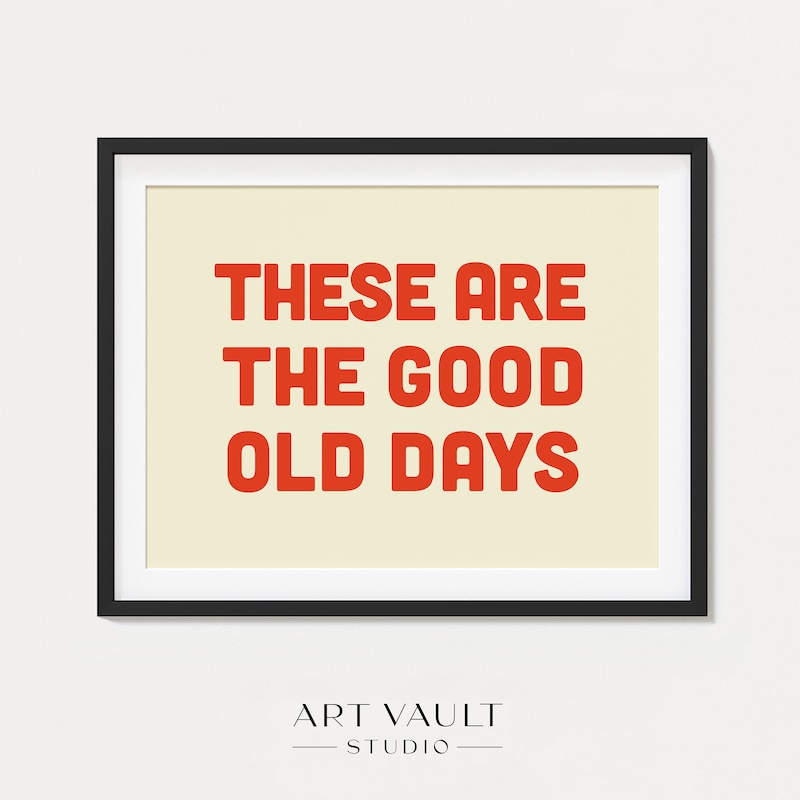 The Good Old Days - Etsy