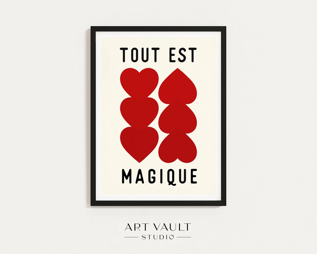 Tout Est Magique Poster Hearts Magique Typography Poster Magique Ar ...