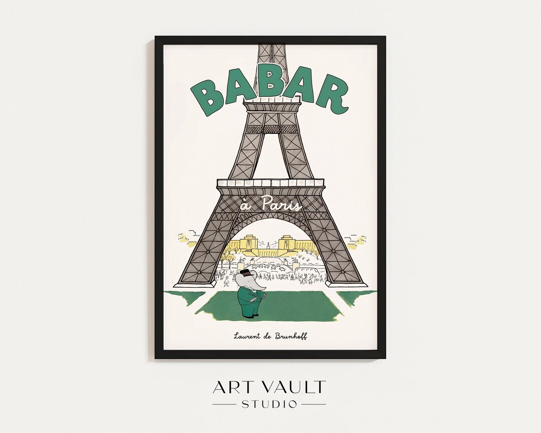 Babar Paris Eiffel Tower Poster Babar the Elephant Paris France Wall ...