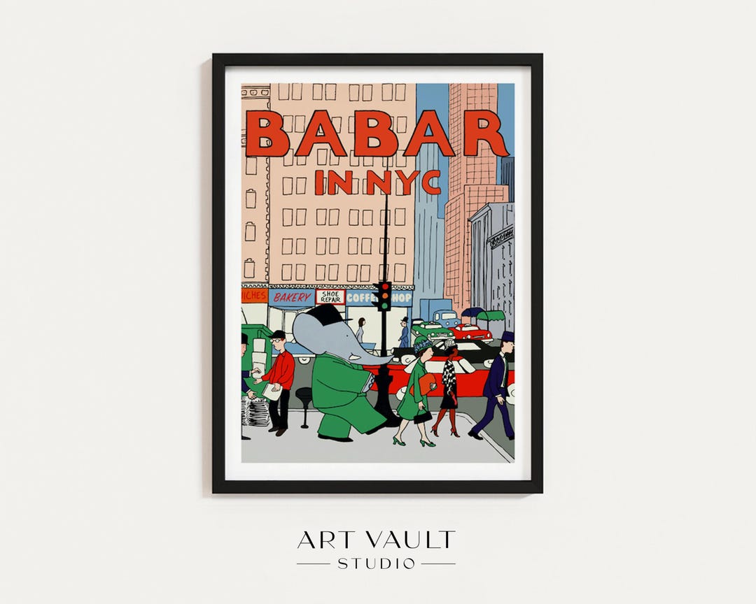 Babar New York Poster Babar Elephant City Illustration NYC Wall Art ...