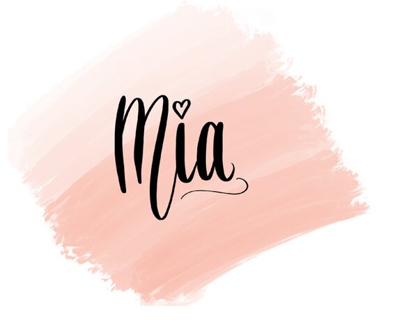 Mia Calligraphy Names Digital Download Use to Personalise | Etsy