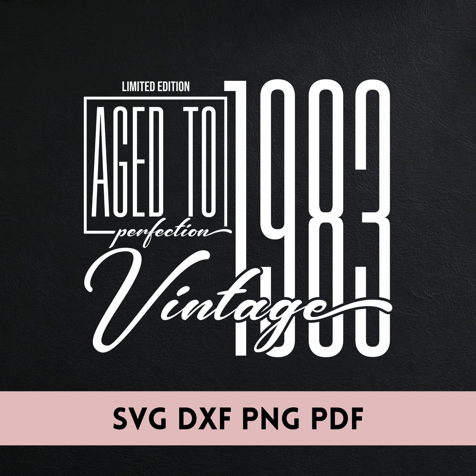 1983 SVG - Born 1983 SVG - Born in 1983 Birthday SVG - Aged to ...