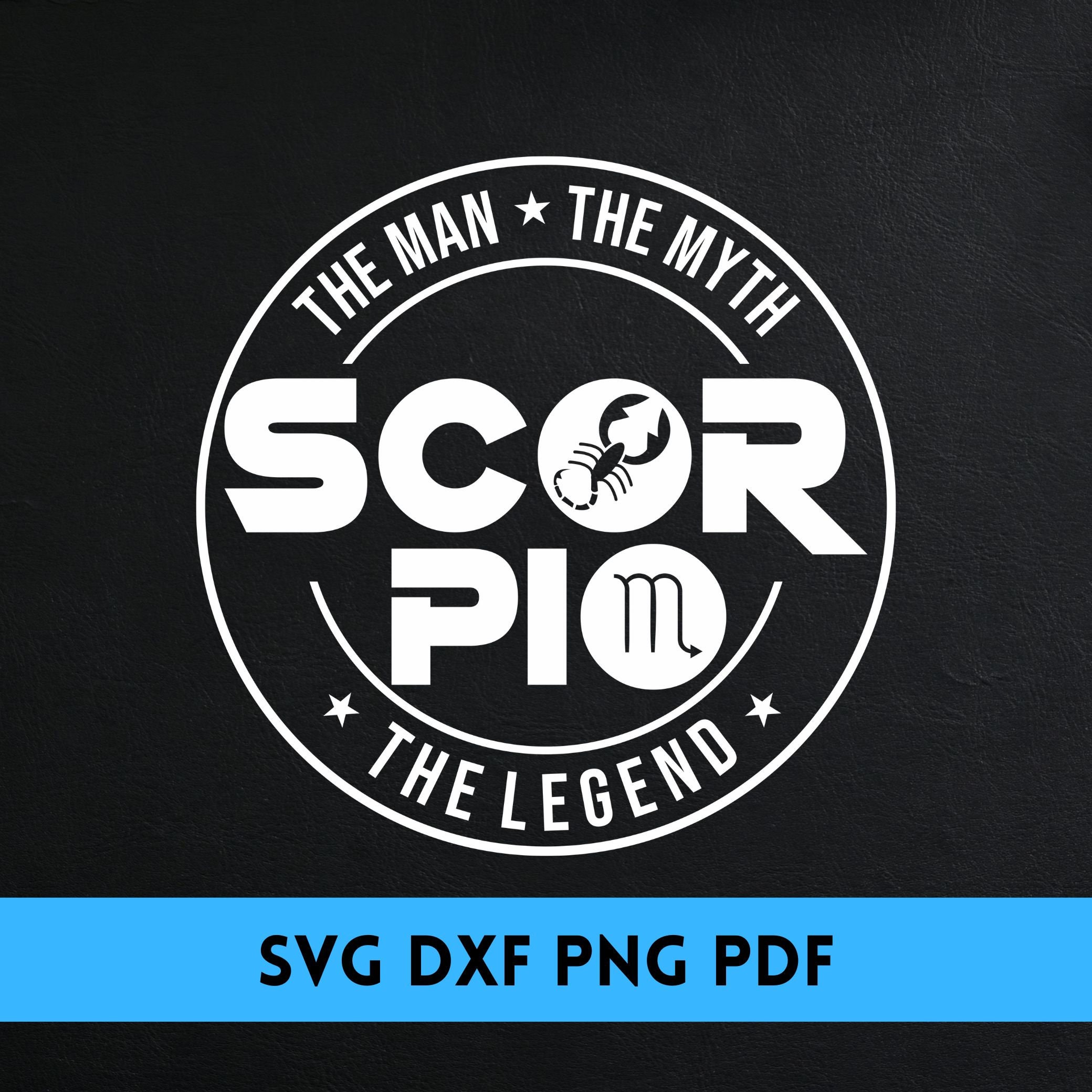 Scorpio SVG Scorpio Man SVG Scorpio Man PNG Scorpio - Etsy
