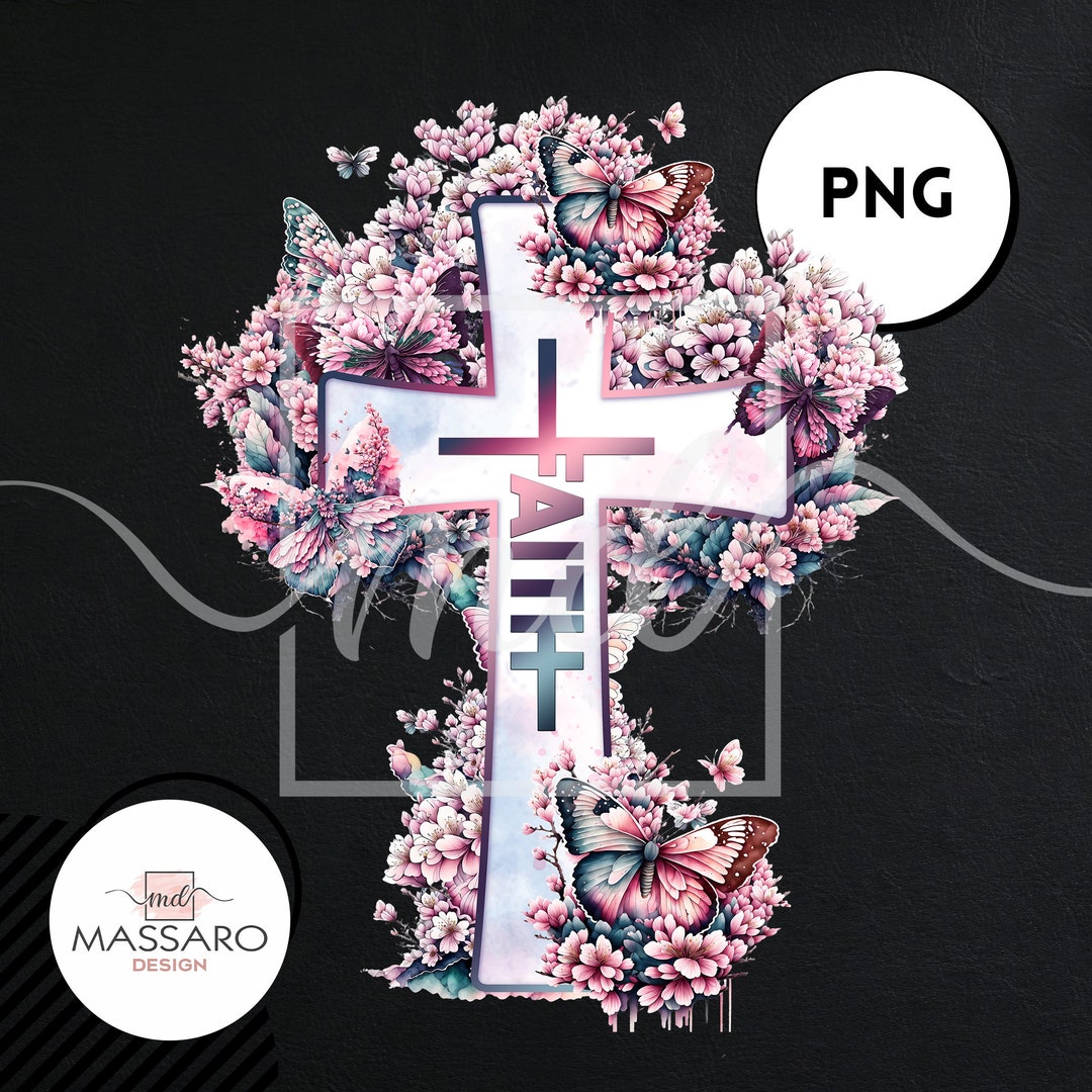 Faith Cross PNG - Faith Cross With Watercolor Flowers and Butterflies ...