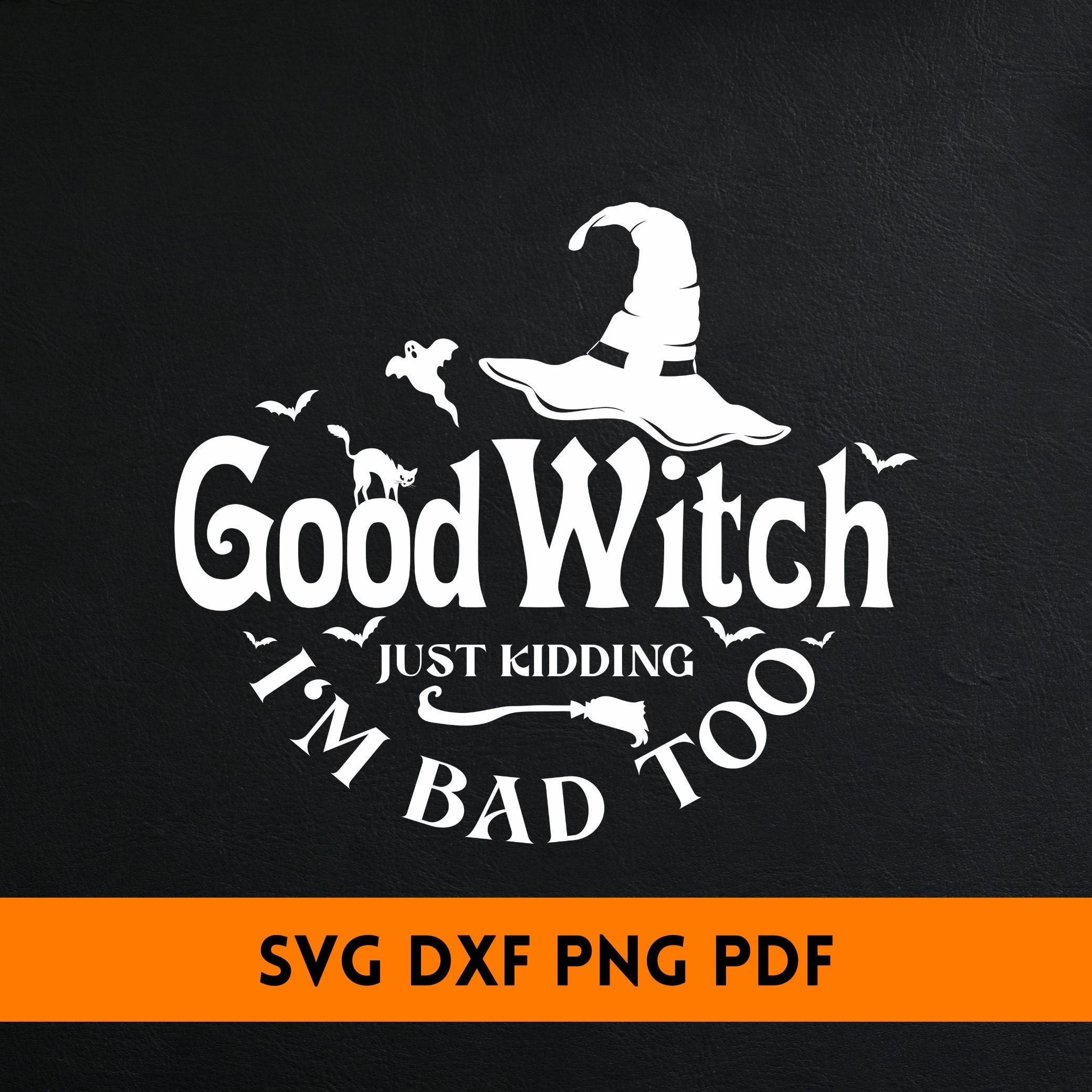 Good Witch SVG Bad Witch SVG Halloween Witch Svg Wicked - Etsy
